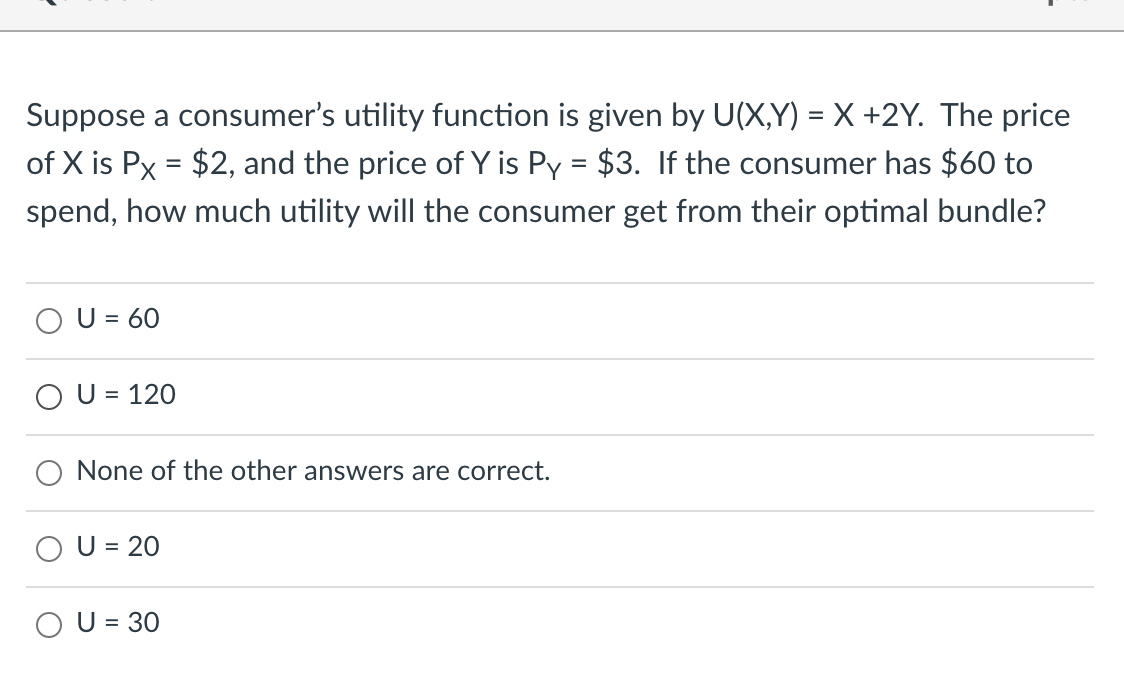 Solved Suppose a consumer's utility function is given by | Chegg.com