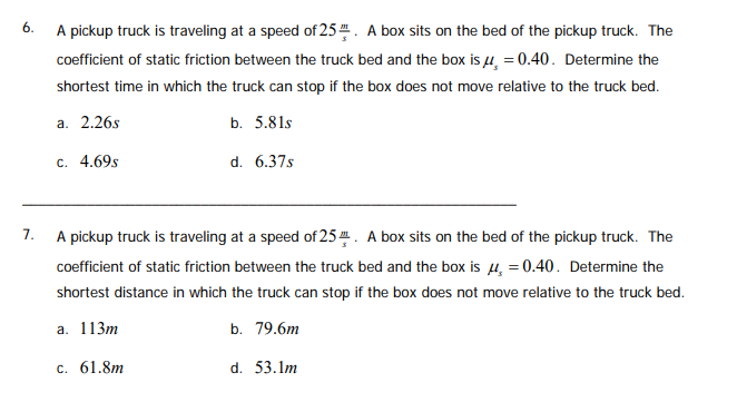 Solved 6 A pickup truck is traveling at a speed of 25. A box | Chegg.com