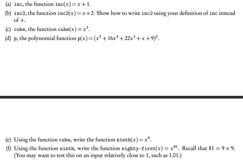 Solved (a) inc, the function inc(x)=x+1. (b) inc2, the | Chegg.com