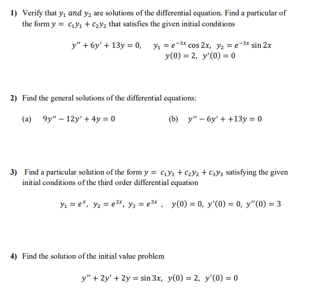 Solved 1) Verify that y, and yz are solutions of the | Chegg.com