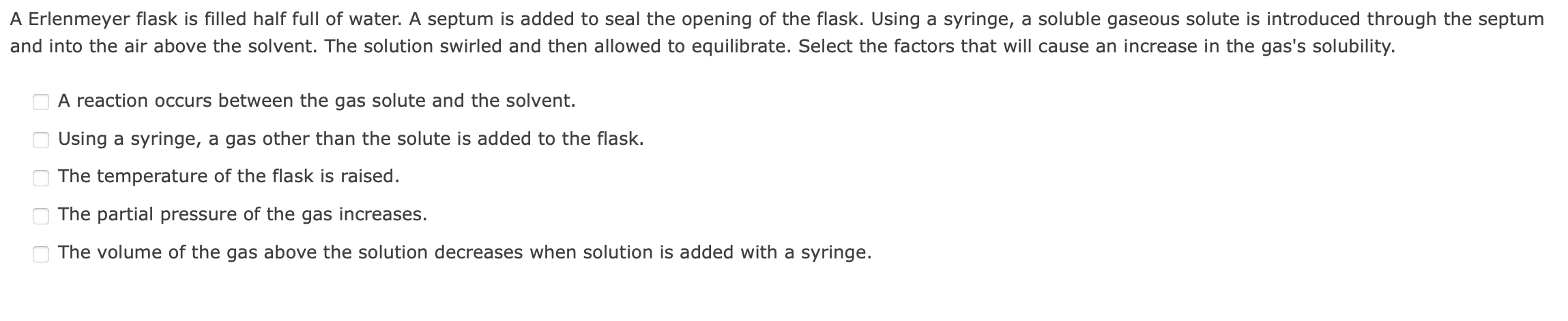 Solved A Erlenmeyer flask is filled half full of water. A | Chegg.com