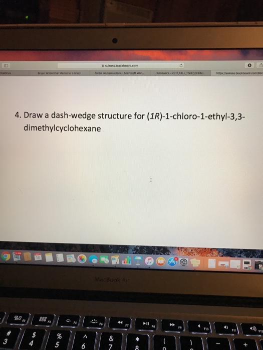 Solved 4. Draw a dash-wedge structure for | Chegg.com