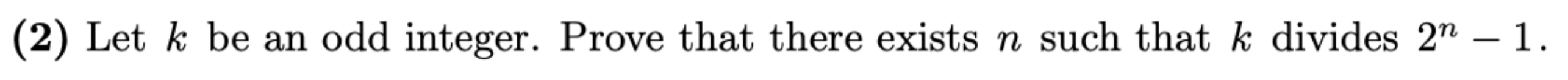 Solved (2) ﻿Let k ﻿be an odd integer. Prove that there | Chegg.com