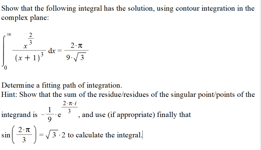 Solved Show that the following integral has the solution, | Chegg.com