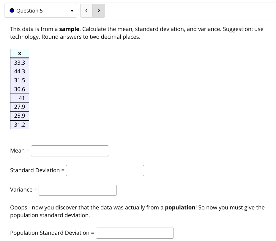 Solved This data is from a sample. Calculate the mean, | Chegg.com