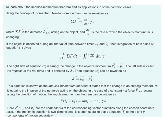 To learn about the impulse-momentum theorem and its | Chegg.com