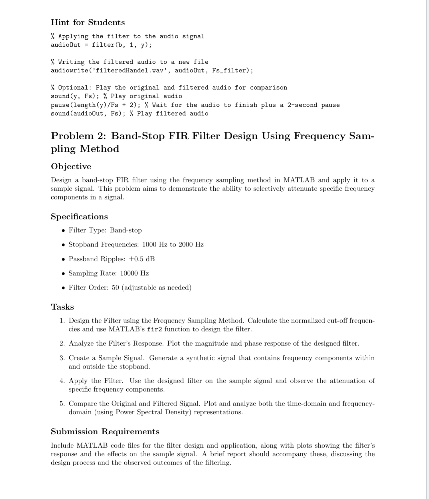 Solved in MATLAB Objective Design and apply a digital | Chegg.com