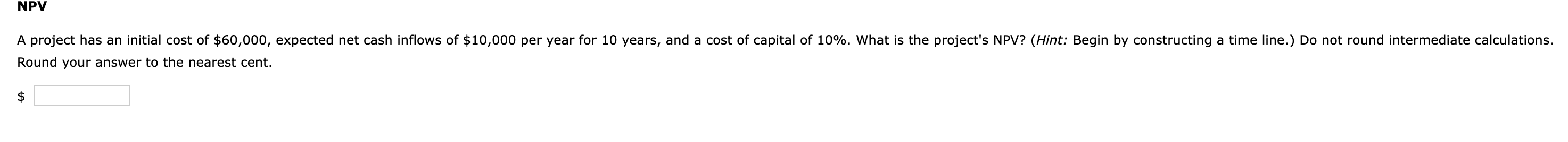 Solved Round your answer to the nearest cent. | Chegg.com
