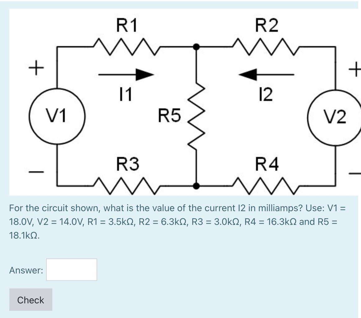 Solved R1 R2 N + + 11 12 V1 R5 V2 - M R3 R4 M For the | Chegg.com
