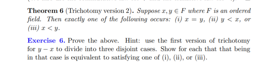 Solved Theorem 6 (Trichotomy version 2). Suppose x, y E F | Chegg.com