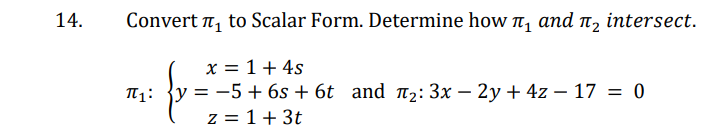 Solved 4. Convert π1 to Scalar Form. Determine how π1 and π2 | Chegg.com