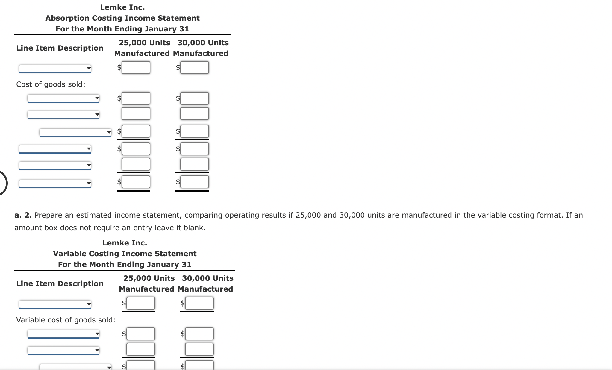 Solved a. 2. Prepare an estimated income statement, | Chegg.com