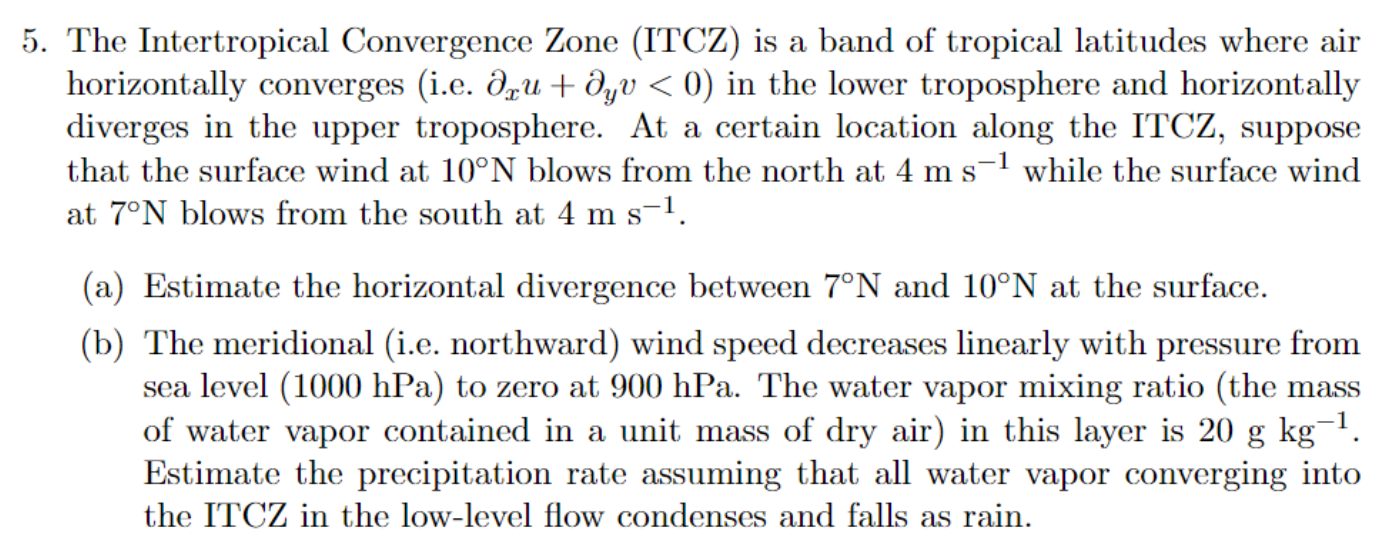 5. The Intertropical Convergence Zone (ITCZ) is a | Chegg.com