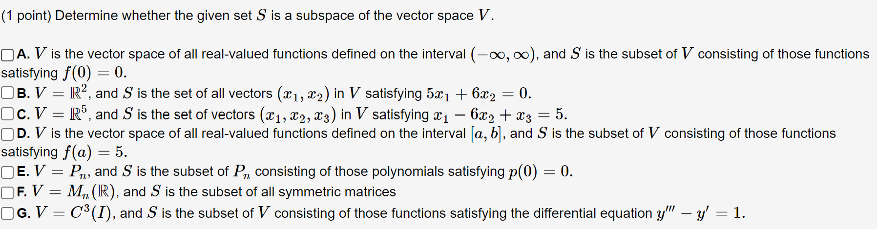 Solved (1 point) Determine whether the given set S is a | Chegg.com