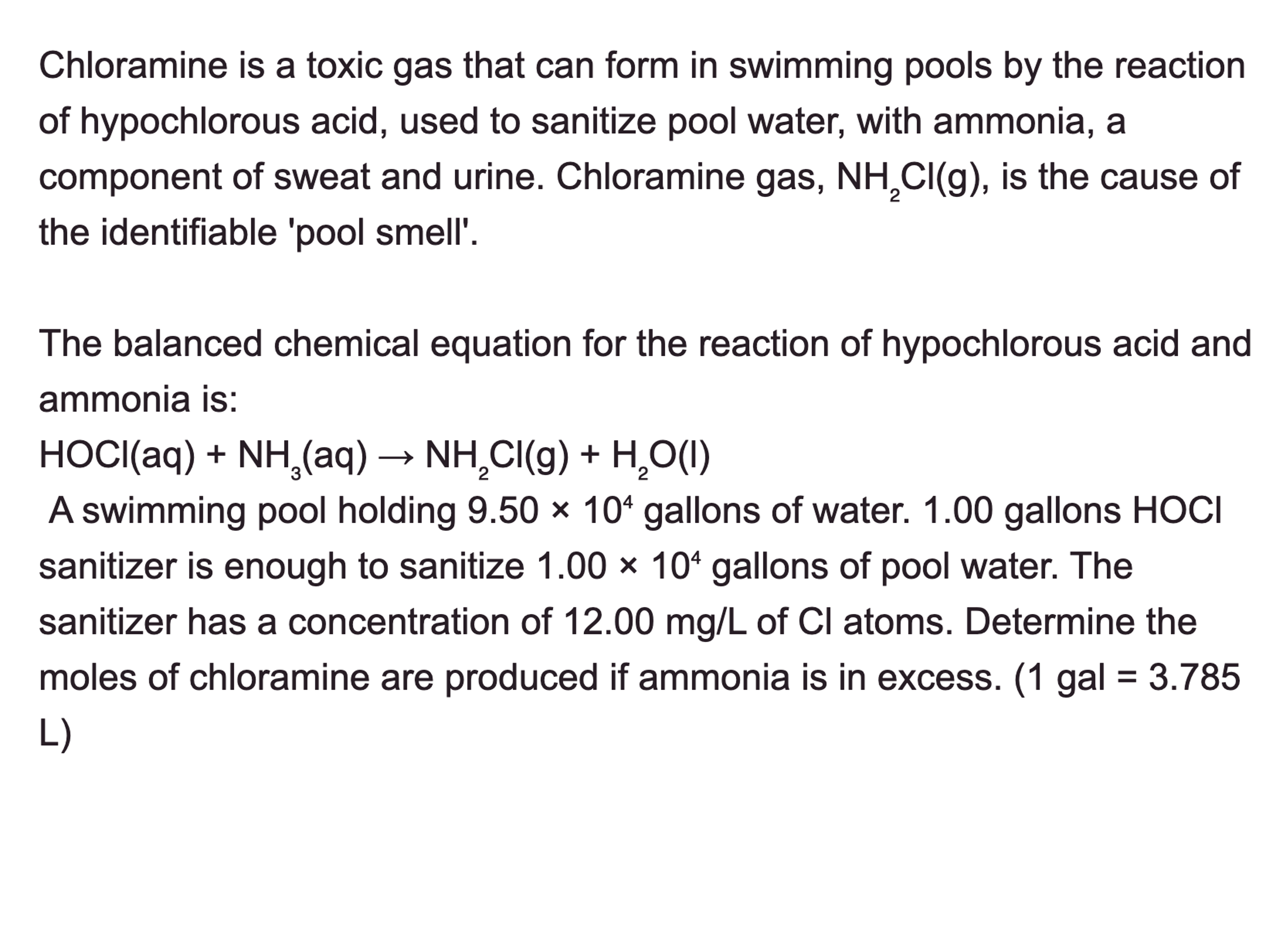 Solved Chloramine is a toxic gas that can form in swimming | Chegg.com