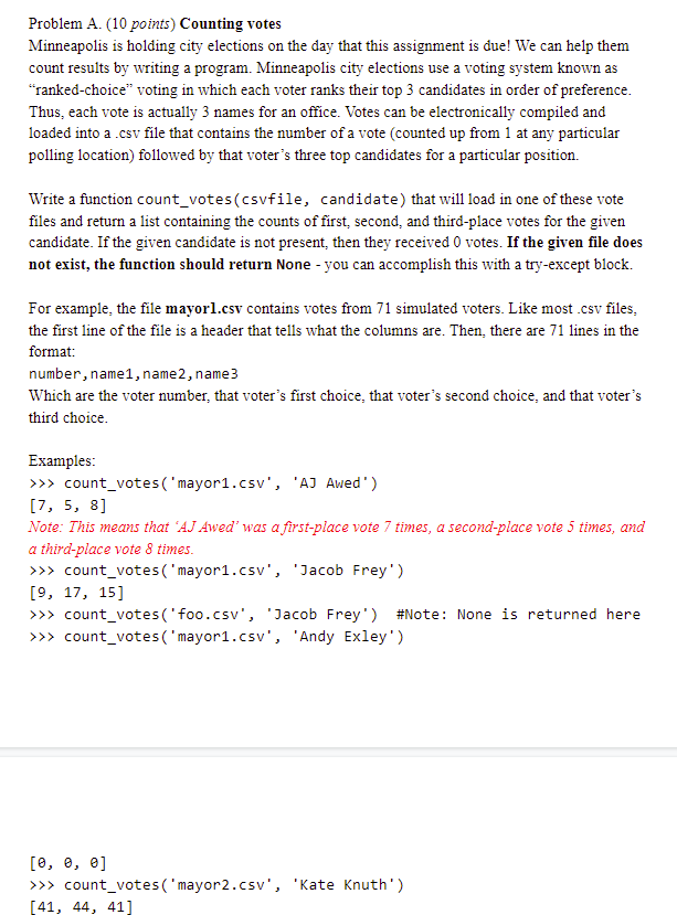 Solved Problem A. (10 points) Counting votes Minneapolis is | Chegg.com