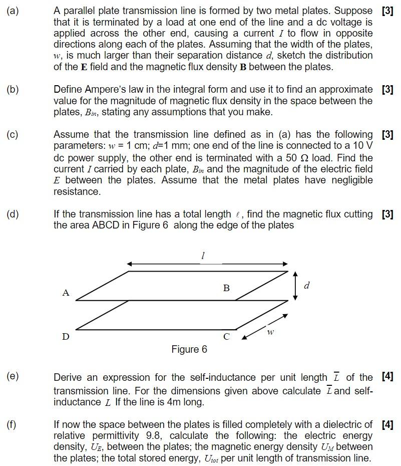 Solved (a) A parallel plate transmission line is formed by | Chegg.com