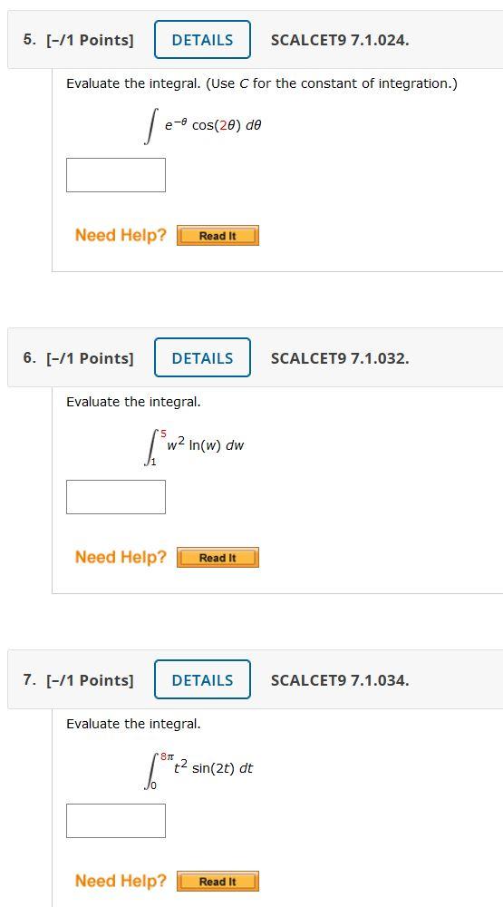 Solved 11 Points] SCALCET9 7.1.024. Evaluate the integral. | Chegg.com