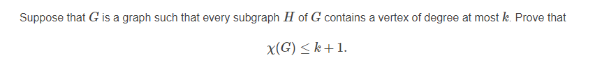 Solved Suppose that G is a graph such that every subgraph H | Chegg.com