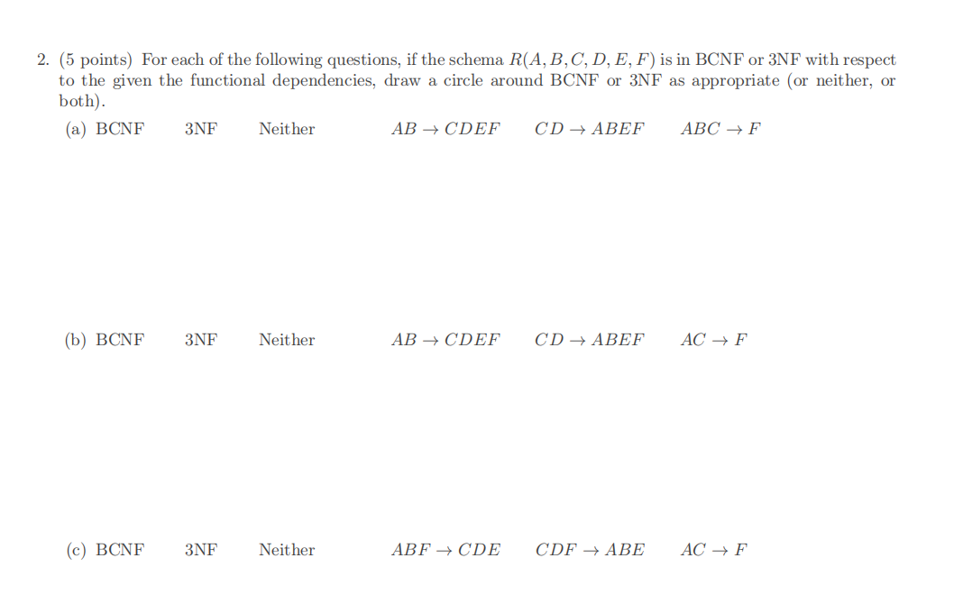Solved 2. (5 points) For each of the following questions, if | Chegg.com