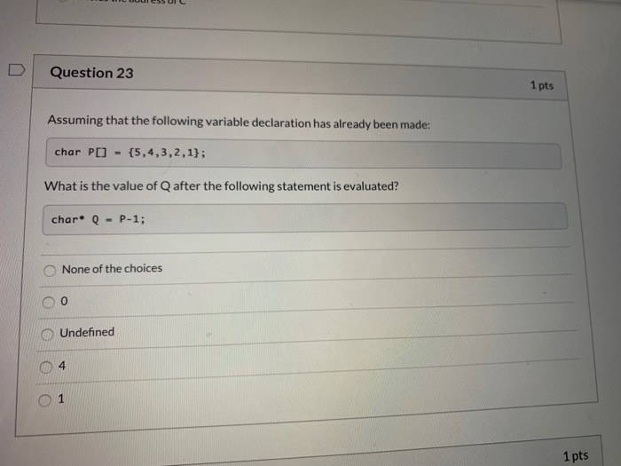 Solved Question 23 1 pts Assuming that the following | Chegg.com