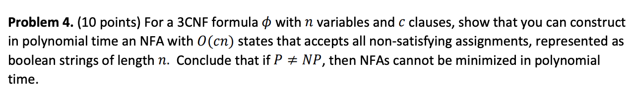Solved Problem 4. (10 points) For a 3CNF formula o with n | Chegg.com