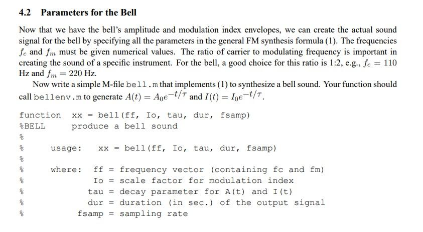 Solved 4.2 Parameters for the Bell Now that we have the | Chegg.com