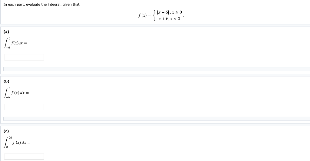 Solved In each part, evaluate the integral, given that SI* | Chegg.com
