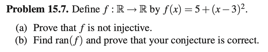Solved Problem 15.7. Define f:R→R by f(x)=5+(x−3)2. (a) | Chegg.com