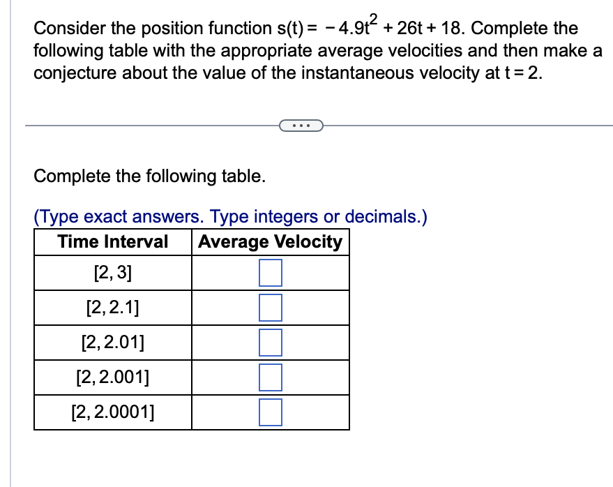 Solved Consider The Position Function S T −4 9t2 26t 18