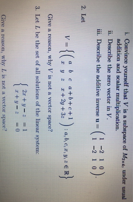 Solved 4.2 Vector Spaces 1. The zero and Additive Inverse | Chegg.com