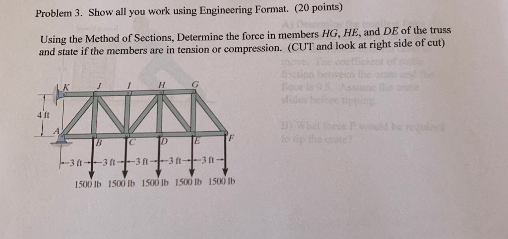 Solved Problem 3. Show all you work using Engineering | Chegg.com
