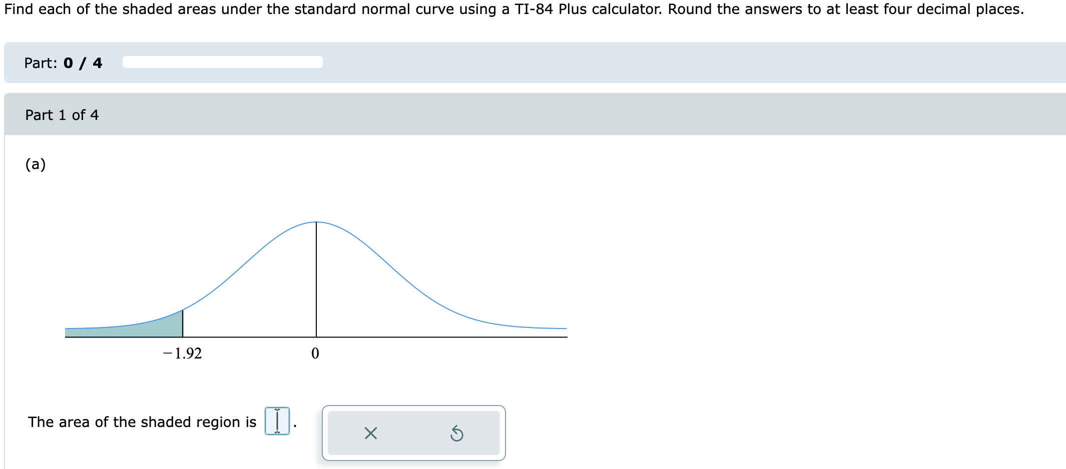 Find each of the shaded areas under the standard | Chegg.com
