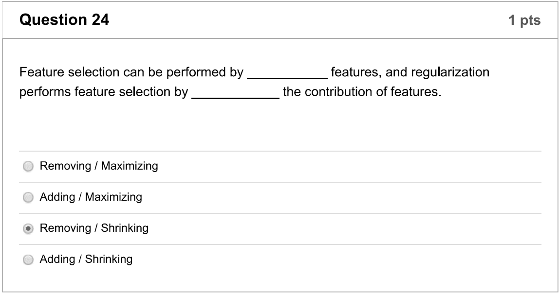 Solved In Machine Learning terms, what does "features" refer | Chegg.com