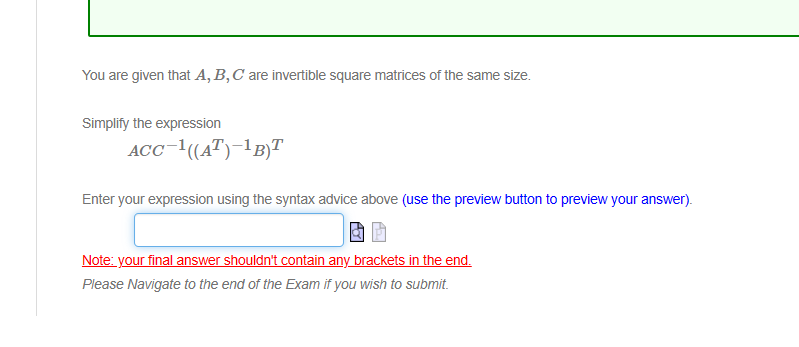 Solved You are given that A,B,C are invertible square | Chegg.com
