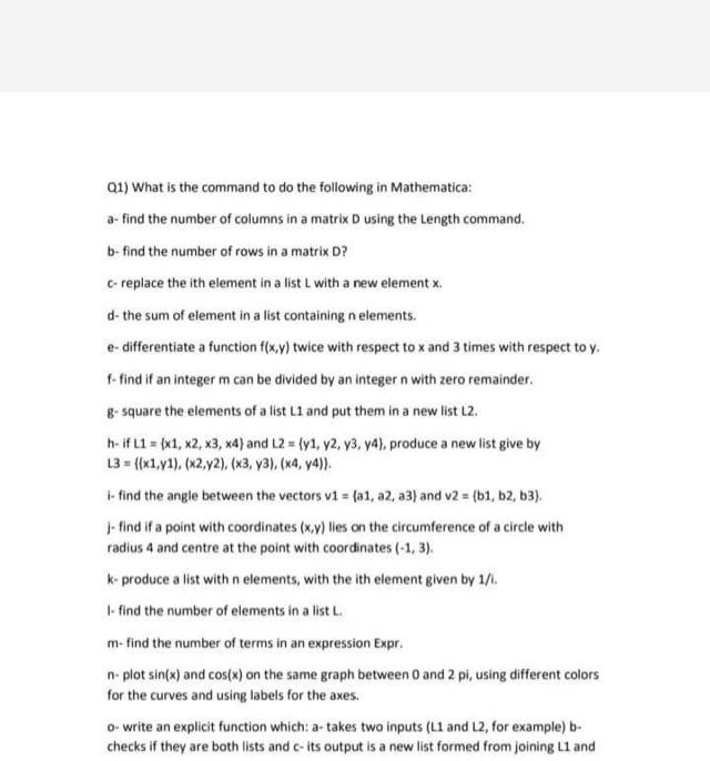 Solved Q1) What is the command to do the following in | Chegg.com