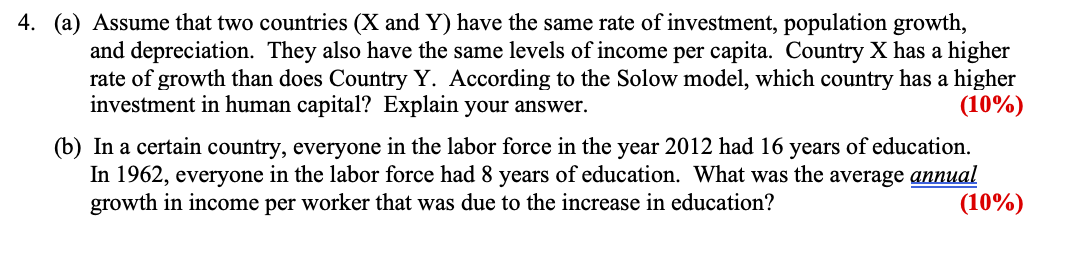 Solved 4. (a) Assume that two countries (X and Y) have the | Chegg.com