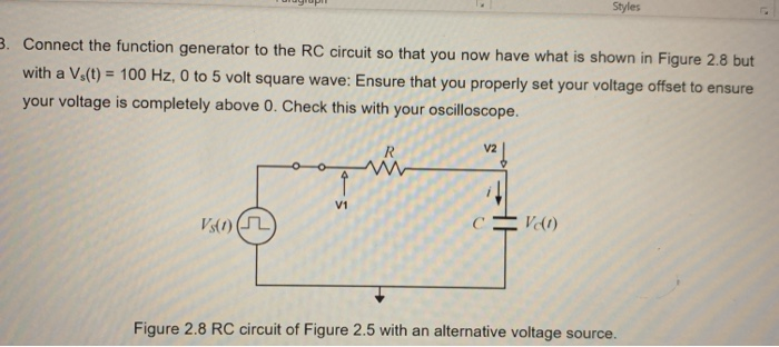 Solved Styles . Connect the function generator to the RC | Chegg.com