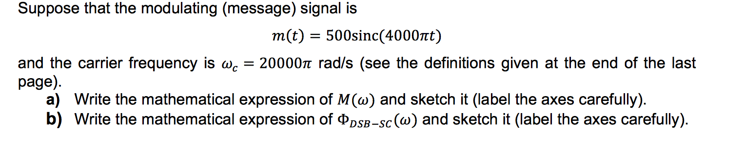 Solved Suppose that the modulating (message) signal is m(t) | Chegg.com