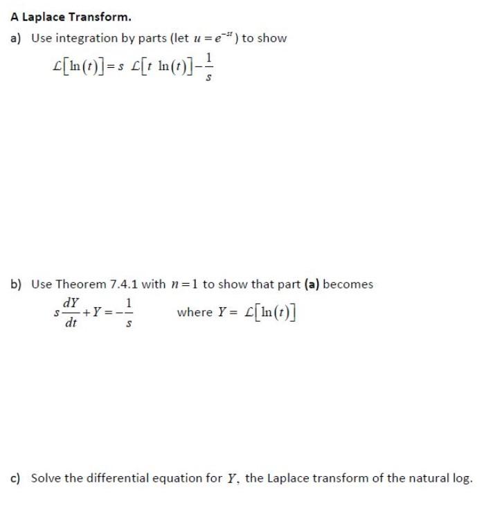Solved A Laplace Transform. a) Use integration by parts (let | Chegg.com