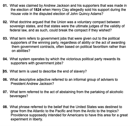 01. What was claimed by Andrew Jackson and his | Chegg.com