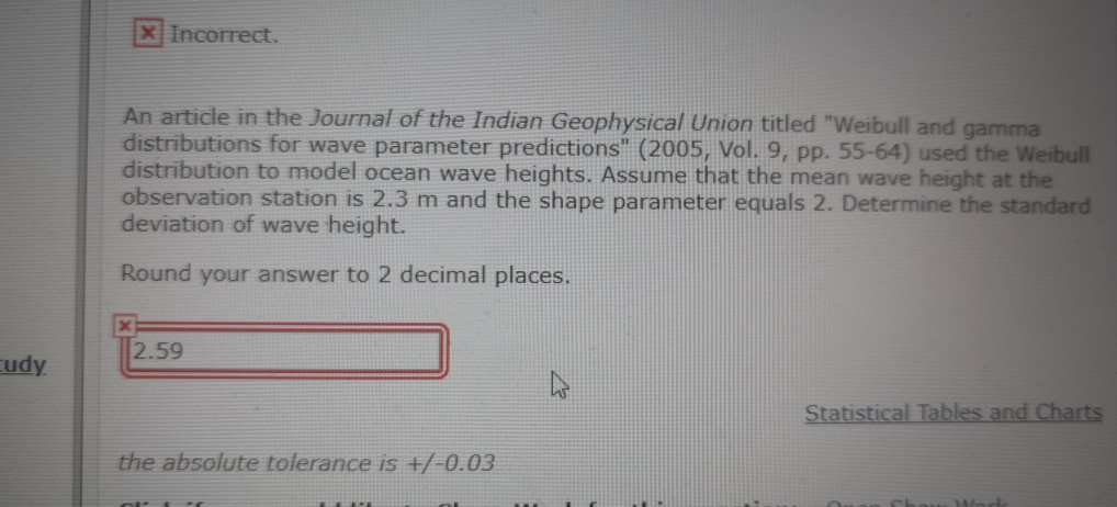 Solved Incorrect. An article in the Journal of the Indian | Chegg.com