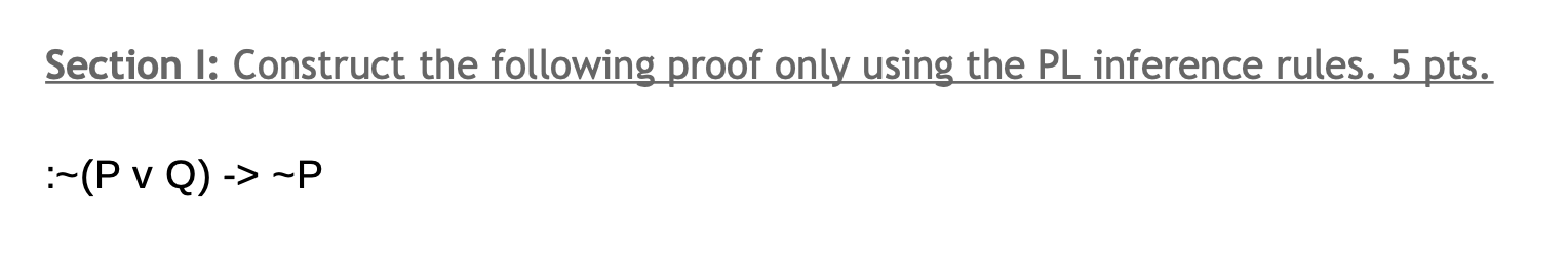 Solved Section I: Construct the following proof only using | Chegg.com
