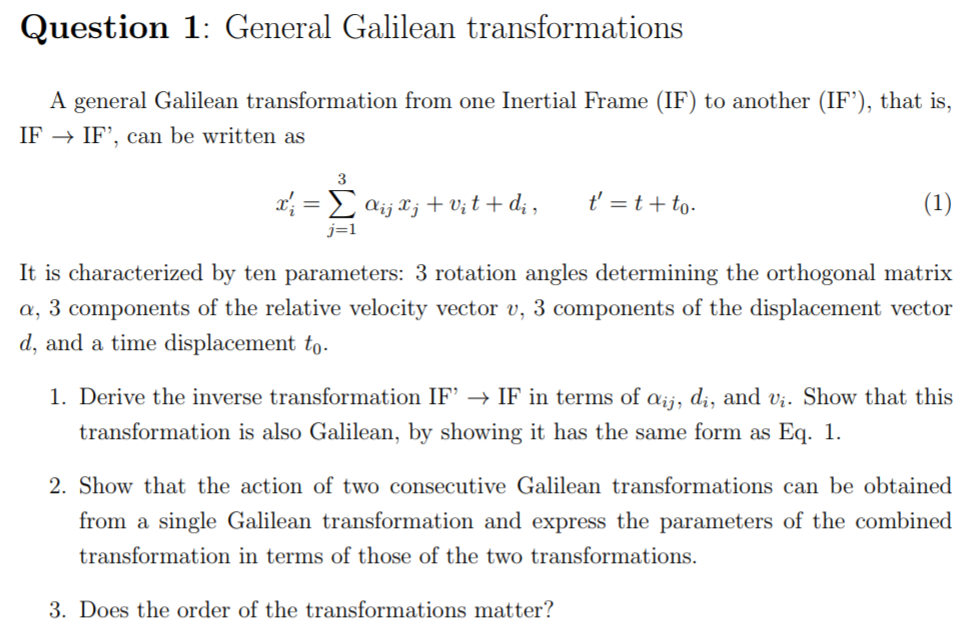 Solved Question 1: General Galilean transformations A | Chegg.com