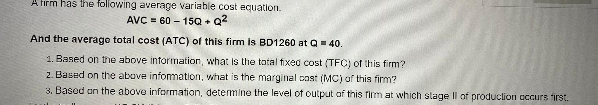 Solved A firm has the following average variable cost | Chegg.com