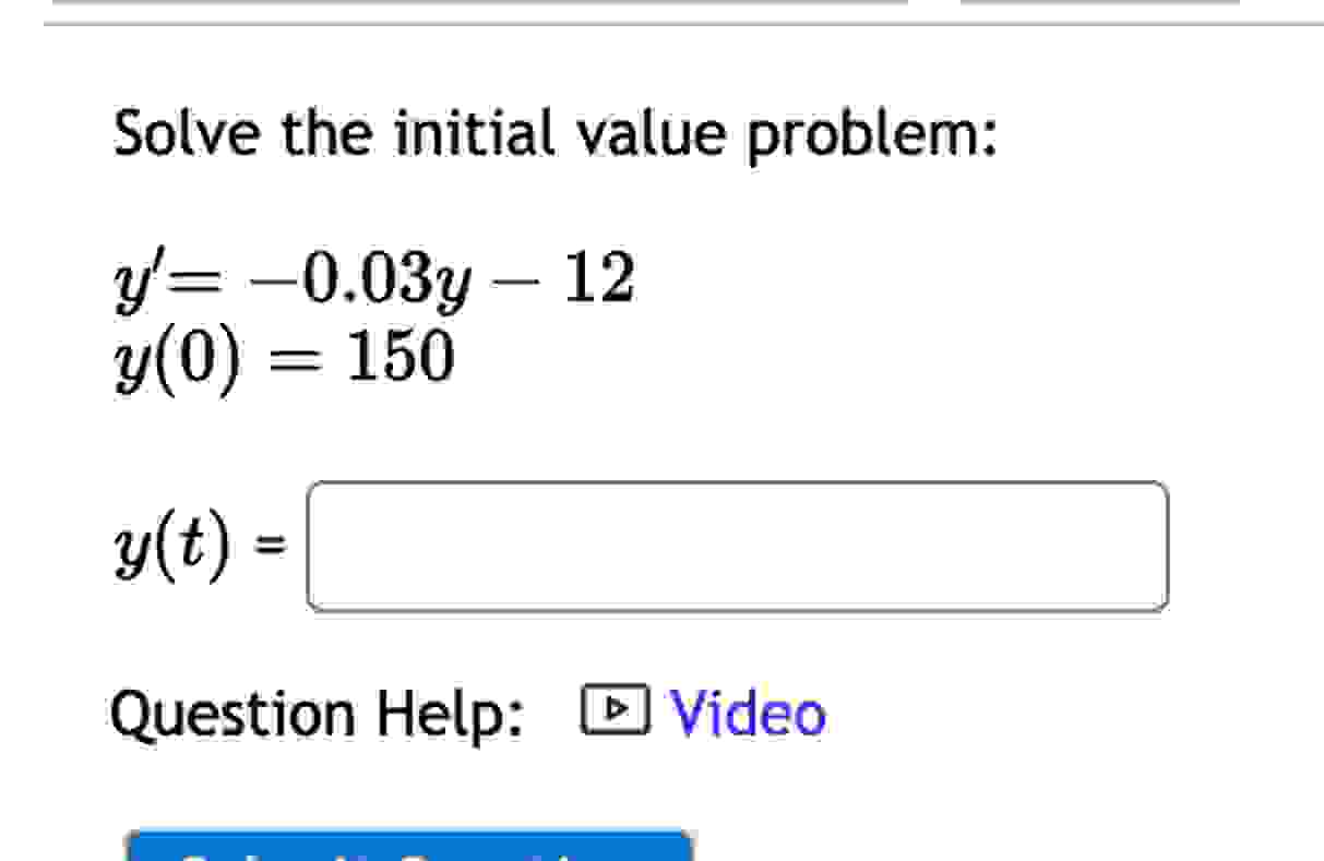 Solved Solve the initial value | Chegg.com