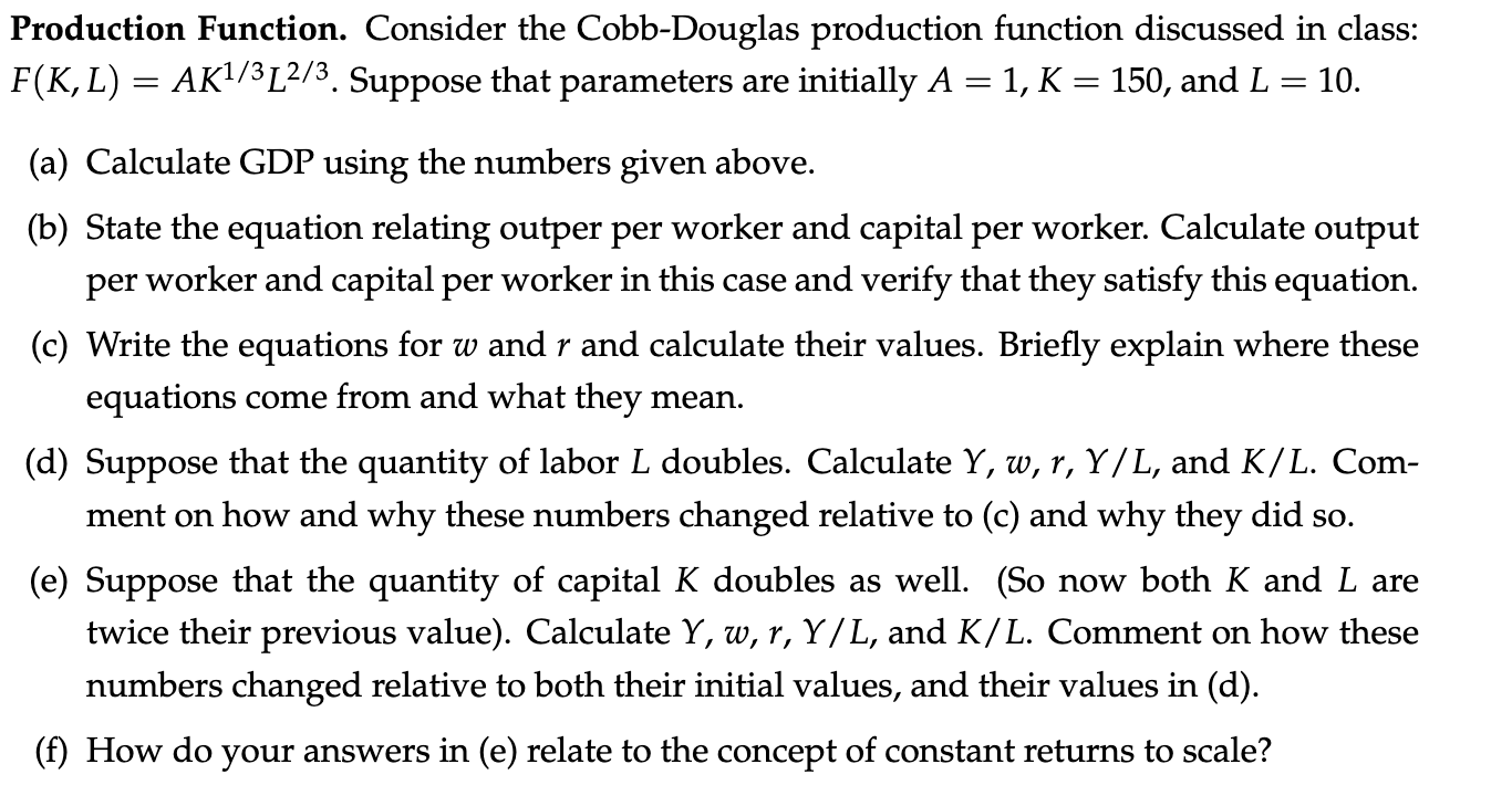 Solved Production Function. Consider the Cobb-Douglas | Chegg.com