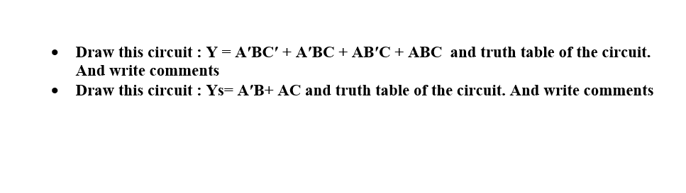 Solved - Draw this circuit : Y=A′BC′+A′BC+AB′C+ABC and truth | Chegg.com
