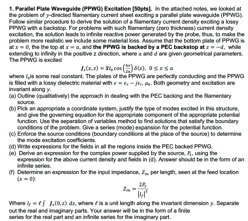 Solved Parallel Plate Waveguide (PPWG) ﻿Excitation | Chegg.com