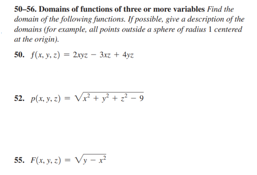 Solved 50–56. Domains of functions of three or more | Chegg.com